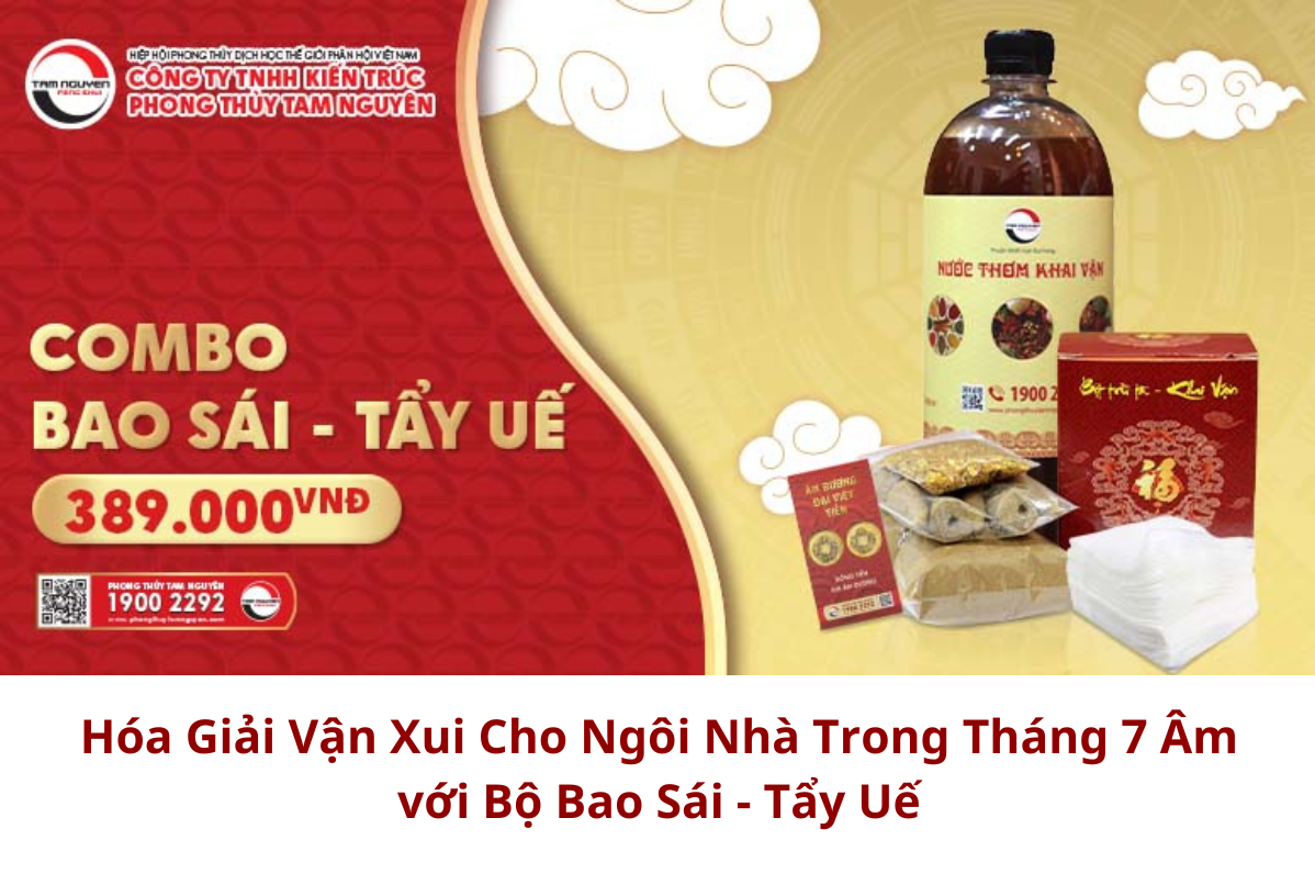 Hóa Giải Vận Xui Cho Ngôi Nhà Trong Tháng 7 Cô Hồn với Bộ Bao Sái - Tẩy Uế